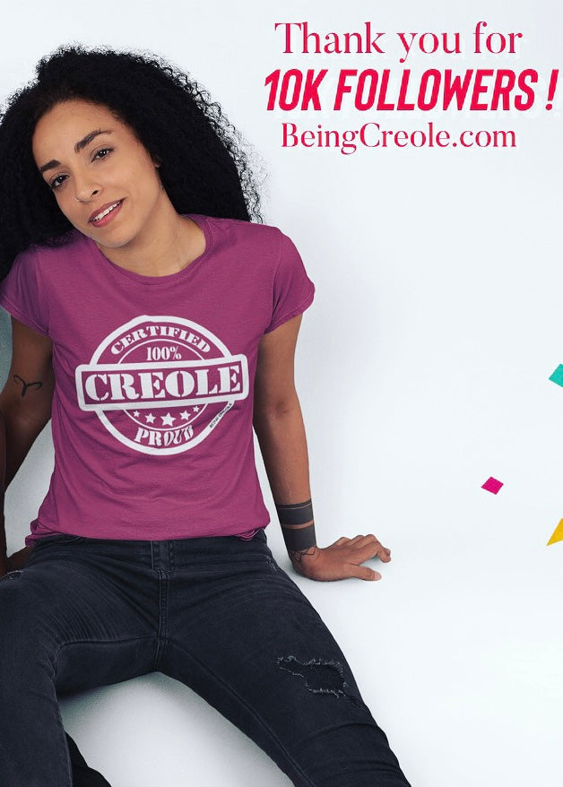 Being Creole T-Shirts and more …. – BEING CREOLE